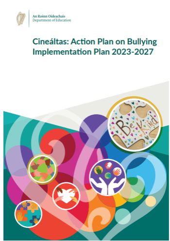 Bí Cineálta- Anti-Bullying Policy - Saothar agus Sonas